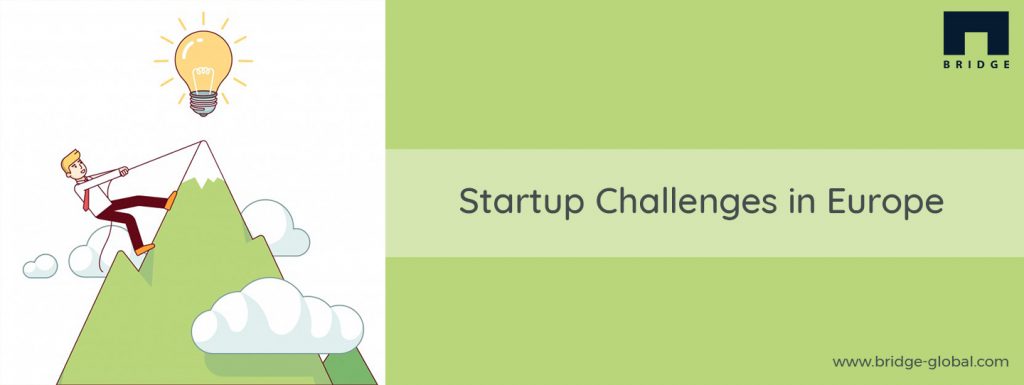 4 Major Challenges Faced by Startups in Europe