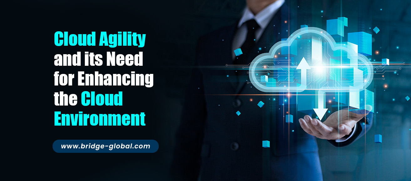 How to Enhance Cloud Agility and Evolve Your Environment