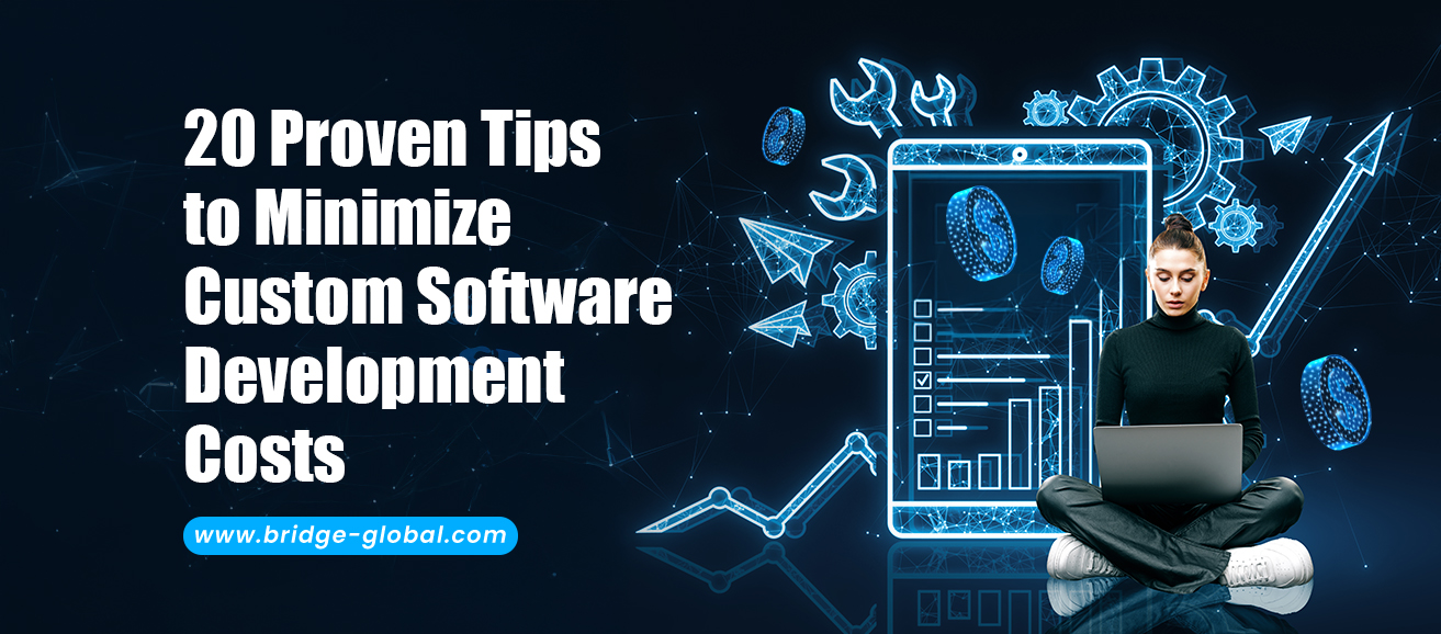 20 Ways to Cut Custom Software Development Costs for Startups