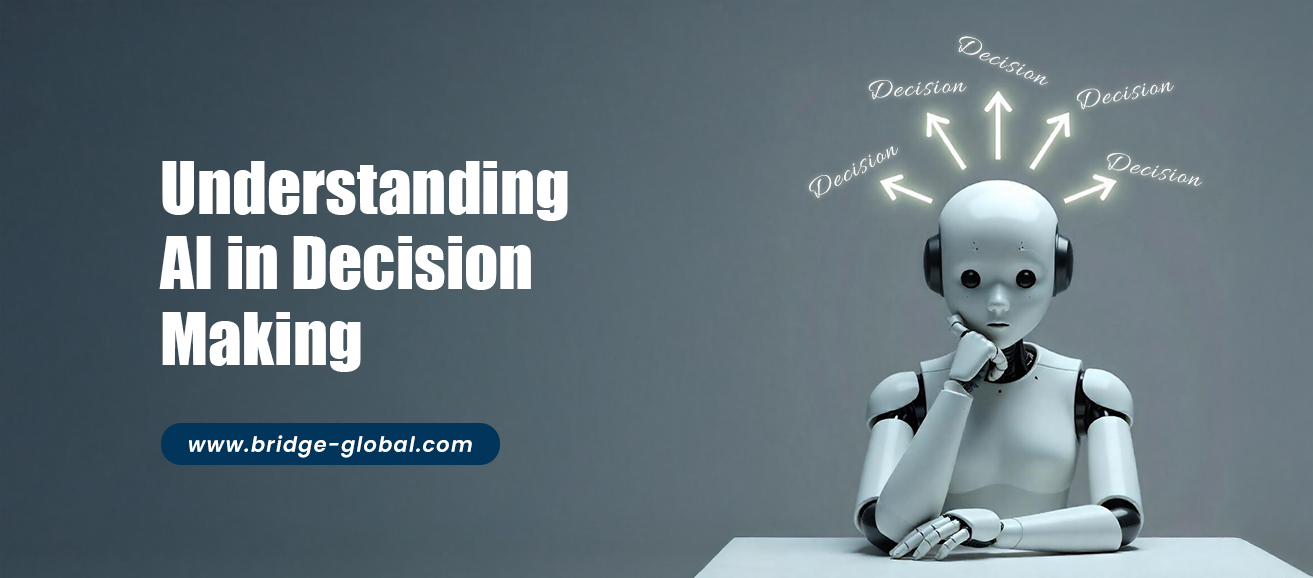 Understanding AI in Decision Making
